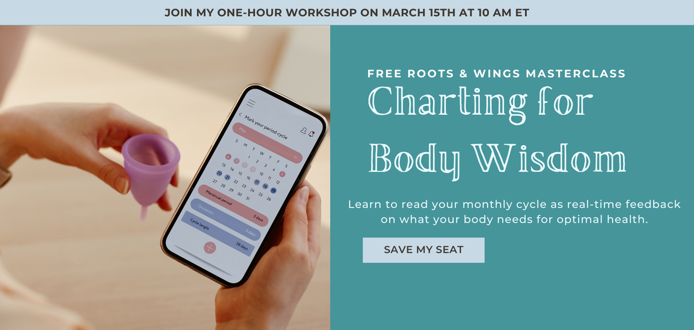 Charting for Body Wisdom - Roots and Wings Midwifery